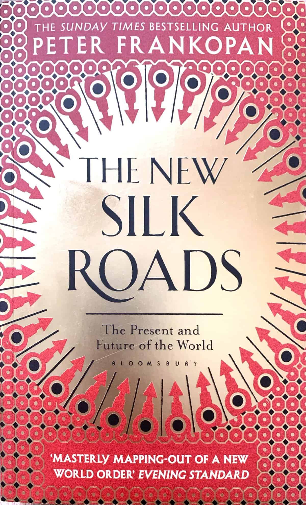 Insights from "The New Silk Roads" by Peter Frankopan